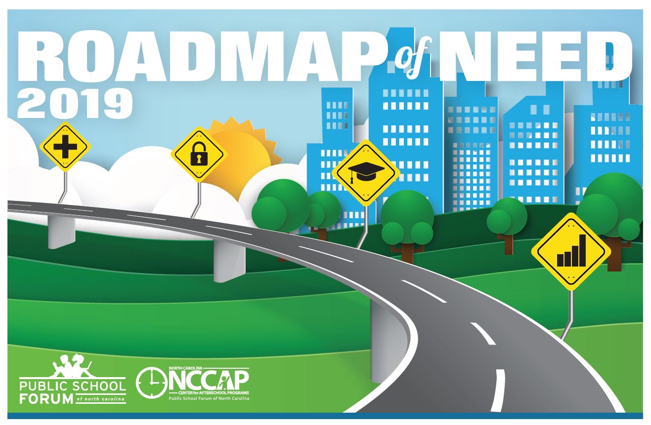 2019 Roadmap of Need - Public School Forum