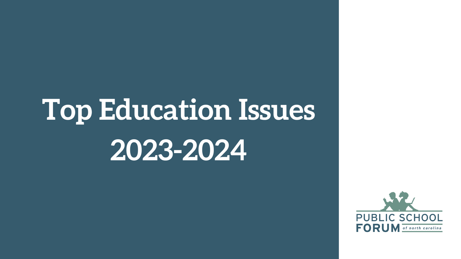 Top Education Issues 2023 24 Public School Forum Top Education Issues 2023 24 Public School Forum