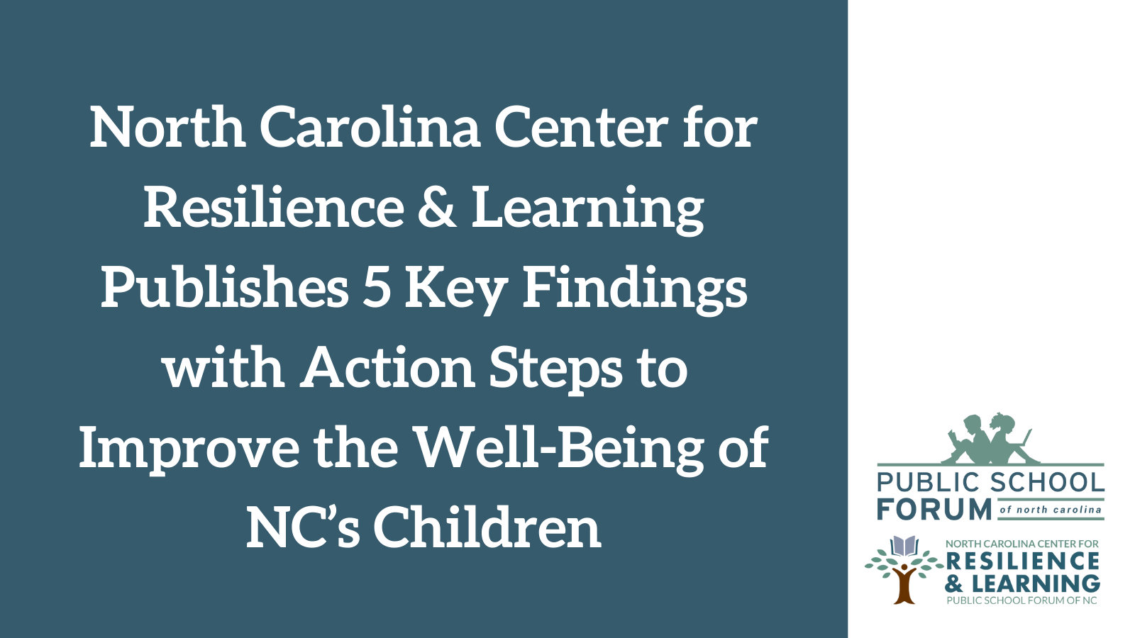 North Carolina Center for Resilience & Learning Publishes 5 Key ...