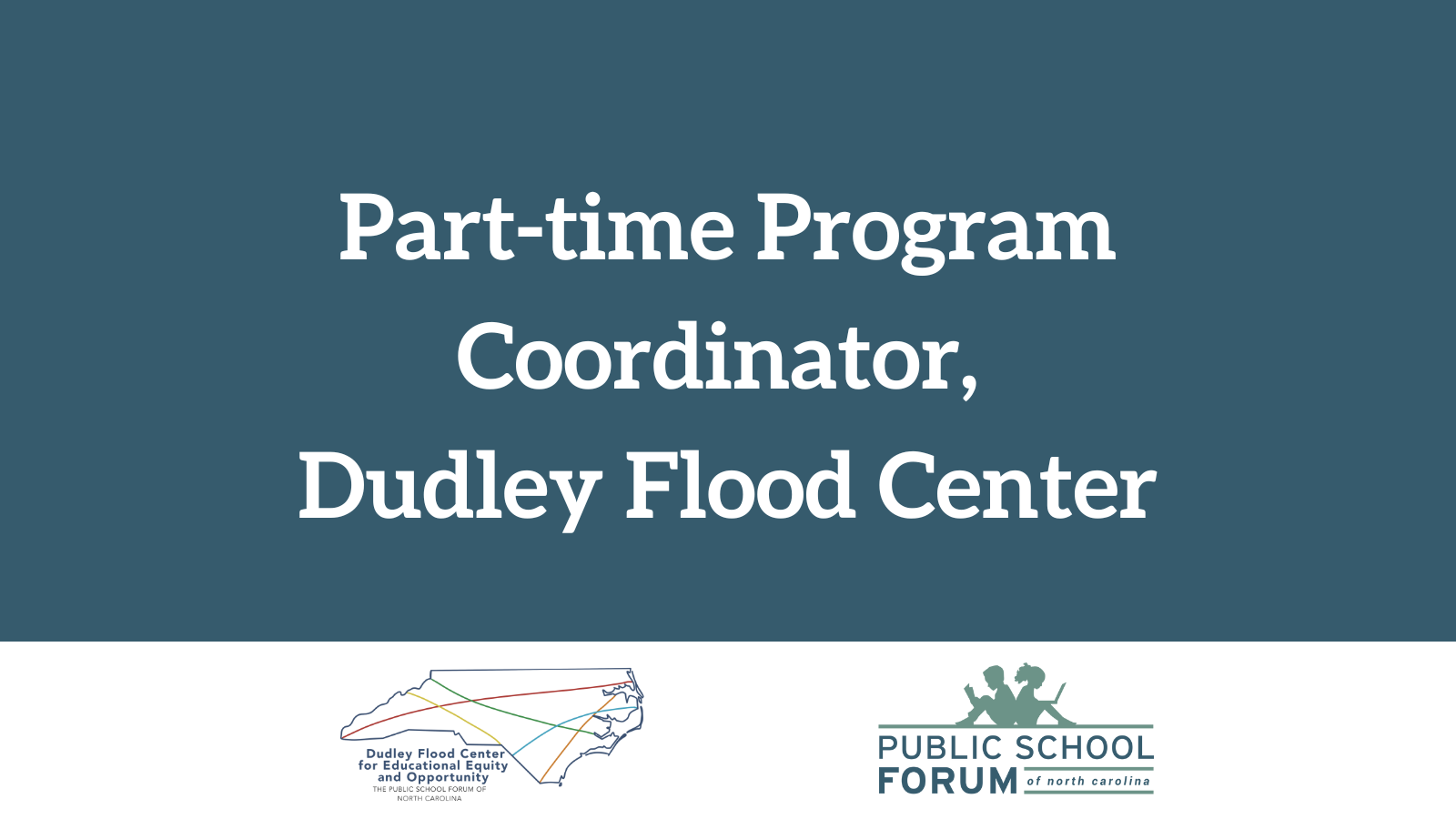 Part-time Program Coordinator, Dudley Flood Center - Public School Forum