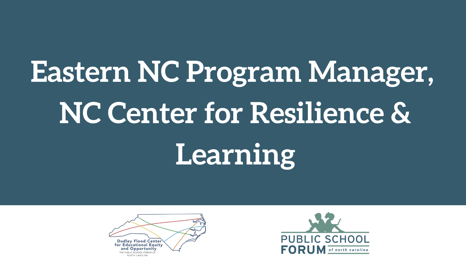 Eastern NC Program Manager, NC Center for Resilience & Learning ...
