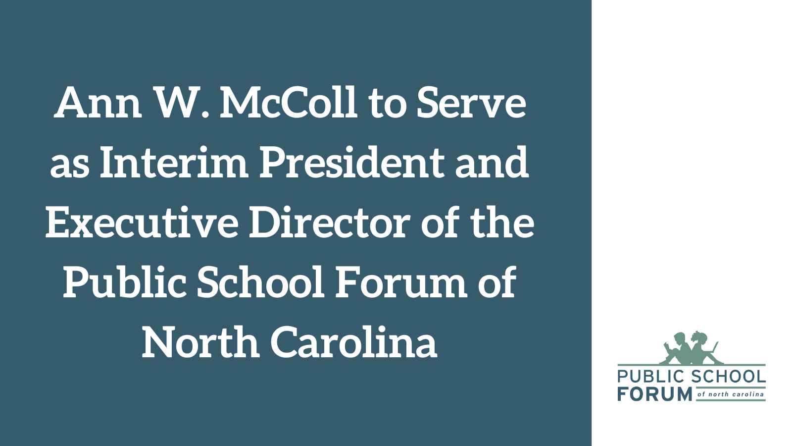 Ann W. McColl to Serve as Interim President and Executive Director of ...