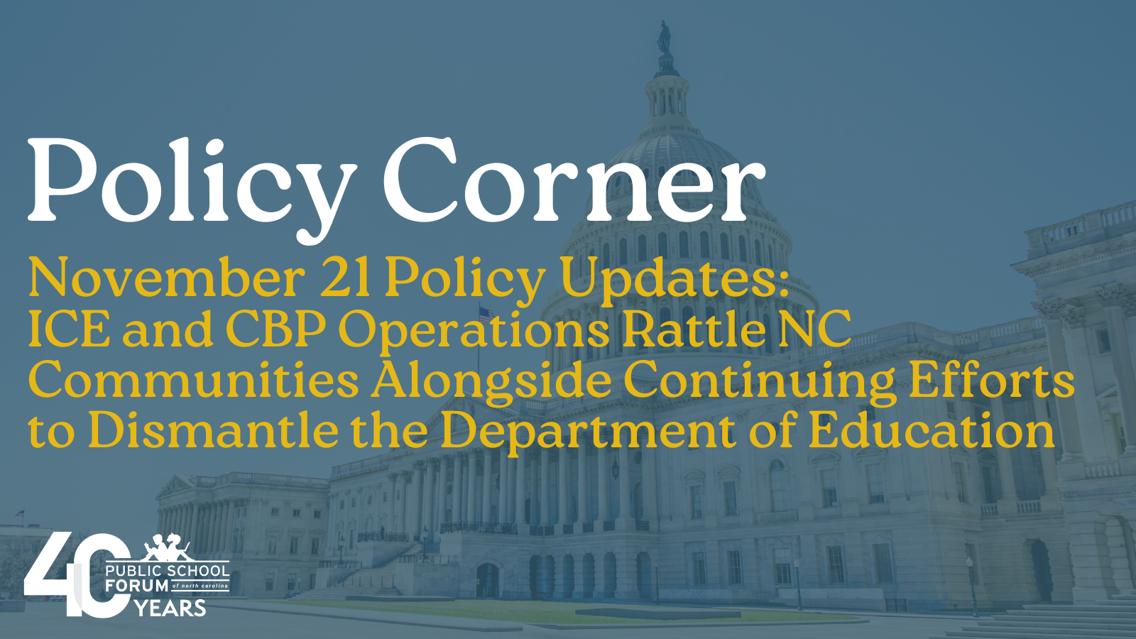 November 21 Policy Updates - Public School Forum