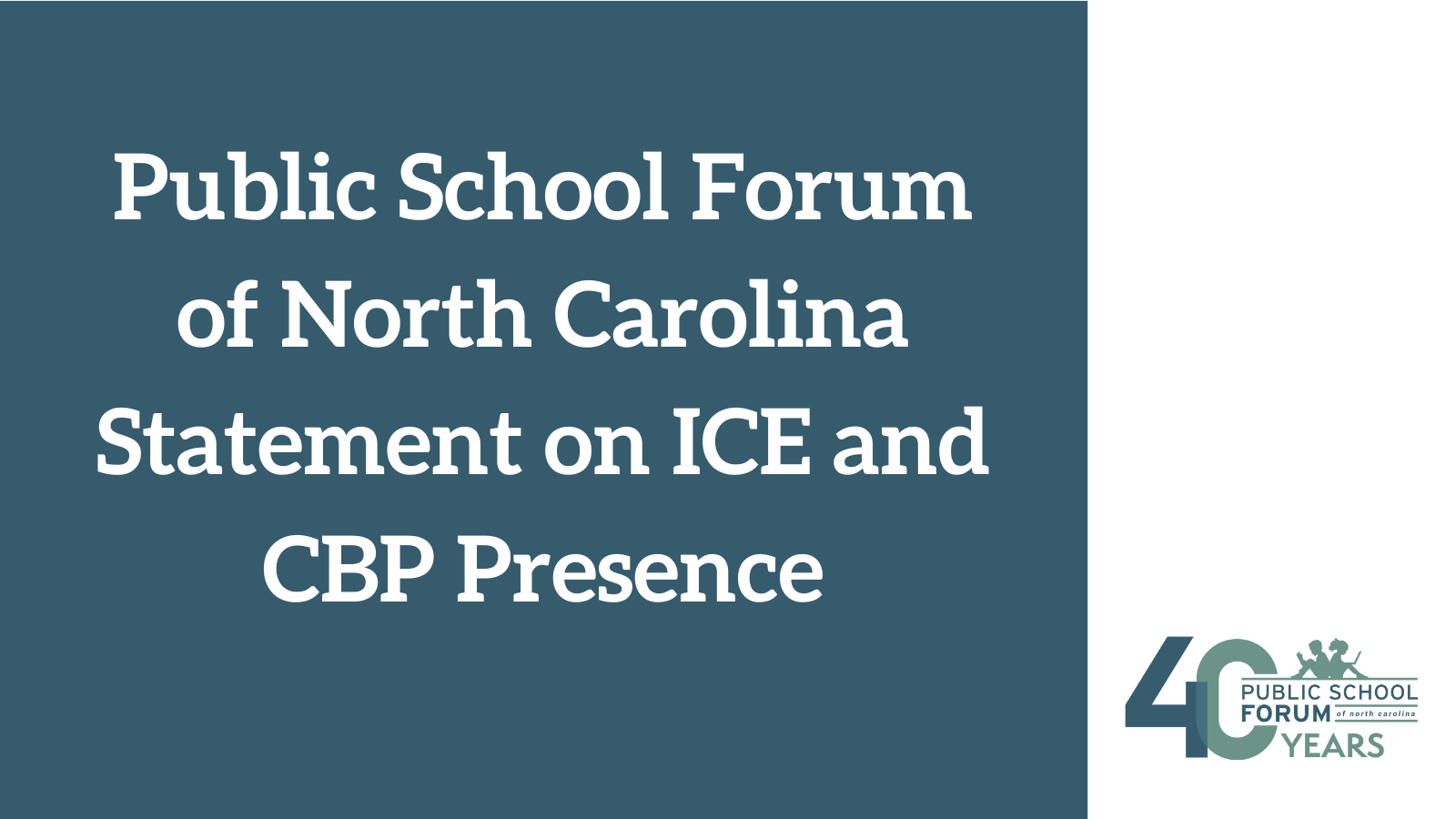 Public School Forum of North Carolina Statement on ICE and CBP Presence - Public School Forum